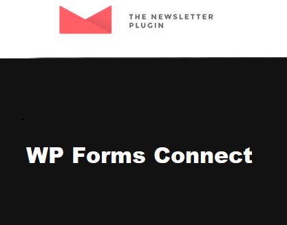 Newsletter – WP Forms Connect – Cromur